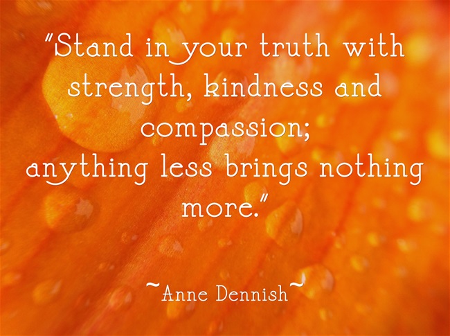 “Standing In Your Truth” | Anne Dennish – Writer/Author