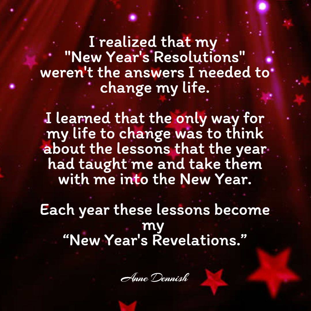 “The New Year’s Revelations” | Anne Dennish – Writer/Author